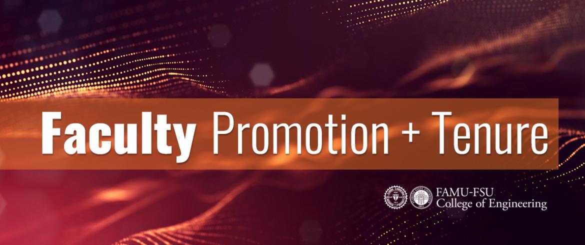 Faculty Tenure and Promotions for Spring ‘24 | FAMU-FSU Faculty Tenure and Promotions for Spring ‘24 | FAMU-FSU
